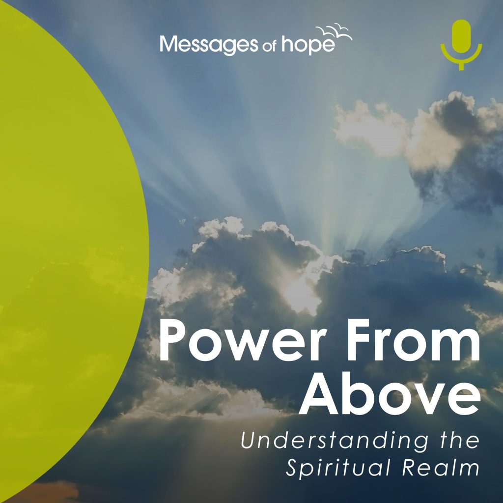 Power from above - Messages of Hope